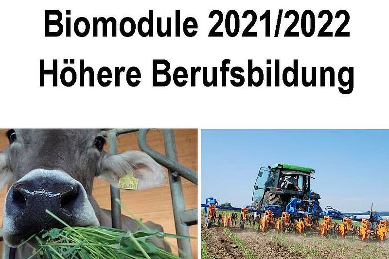Höhere Berufsbildung: Biomodule werden jährlich angeboten